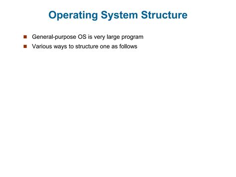 Lecture02operating System Structures Operating Systems Ppt