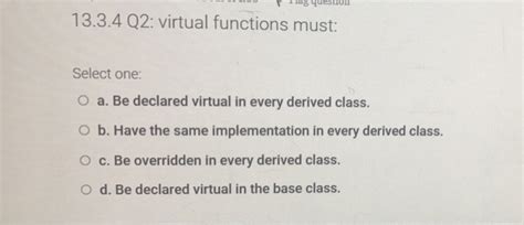 Solved Virtual Functions Must Select One Be Declared
