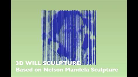 Livenoding 1038 Sv Nelson Mandela X Will Sculpture Youtube