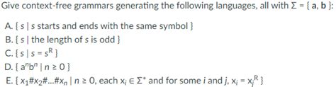 Solved Give Context Free Grammars Generating The Following Chegg