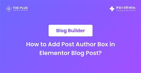 How To Add Post Author Box In Elementor Blog Post The Plus Addons