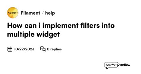 How Can I Implement Filters Into Multiple Widget Filament
