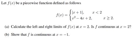 Solved Let F X Be A Piecewise Function Defined Chegg Com