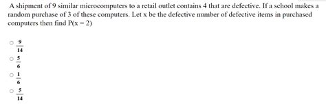 Solved A Shipment Of Similar Microcomputers To A Retail Chegg