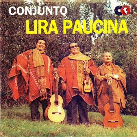 Conjunto Lira Paucina Album De Conjunto Lira Paucina Spotify