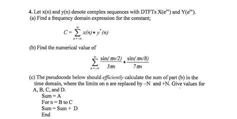 Solved 4 Let Xn And Yn Denote Complex Sequences With