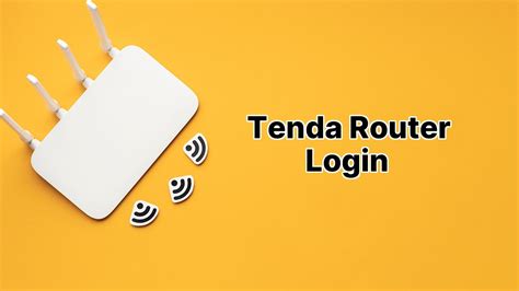 Tenda Router Login Updated In 2024