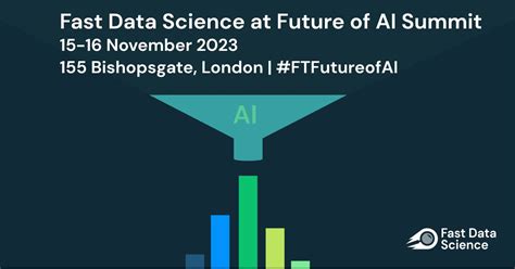 fast data science on linkedin future of ai 2024 financial times live