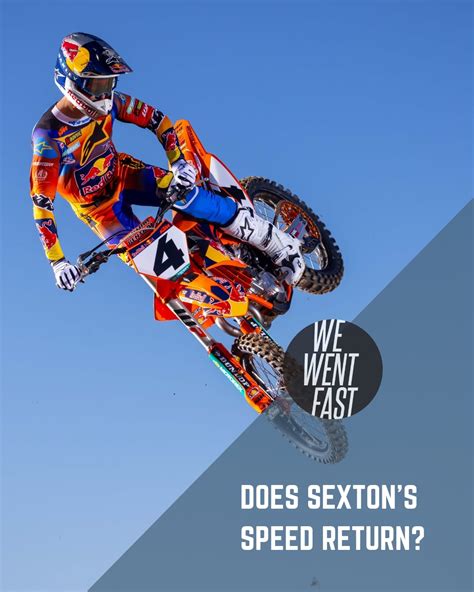 Chase Sexton And The Case Of The Missing Speed We Went Fast