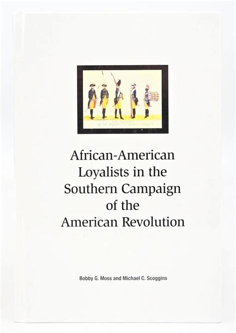 African American Loyalists In The Southern Campaign Of The American