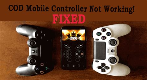Cod Mobile Controller Not Working Unveiling The Challenges