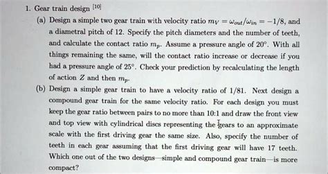 Solved Gear Train Design 10 A Design A Simple Two Gear Train With A