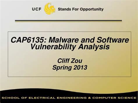 Ppt Cap6135 Malware And Software Vulnerability Analysis Cliff Zou