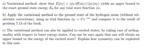 Solved A Variational Method Show That