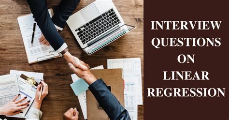Linear Regression: Top Interview Questions To Make Your Way For Happy Job