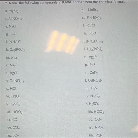 Solved 2 Name The Following Compounds In Iupac Format From
