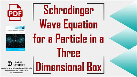schrodinger wave equation for a particle in a three dimensional box