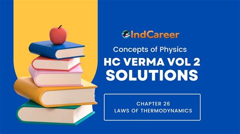 HC Verma Solutions For Class 12 Physics Chapter 26 Laws Of Thermodynamics IndCareer Babes