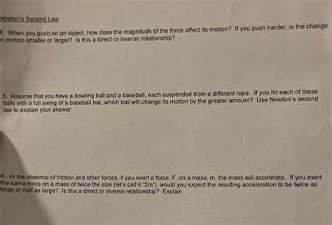 Solved When You Push On An Object How Does The Magnitude Of