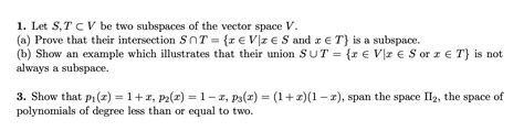 solved 1 let s t⊂v be two subspaces of the vector space v
