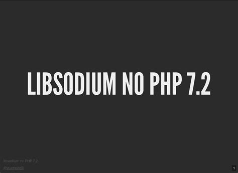 Libsodium No Php 7 Speaker Deck