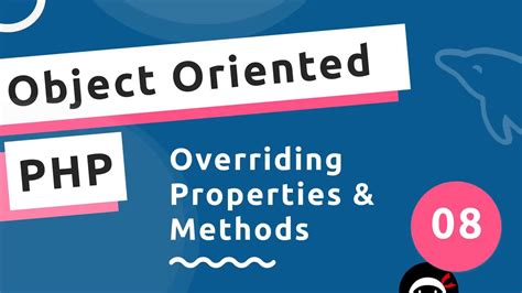 object oriented php 8 overriding properties and methods youtube