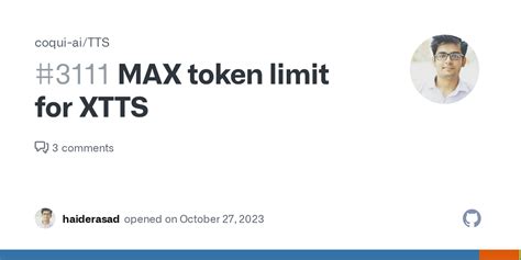 Max Token Limit For Xtts · Issue 3111 · Coqui Ai Tts · Github