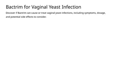 Bactrim For Vaginal Yeast Infection Meds Is