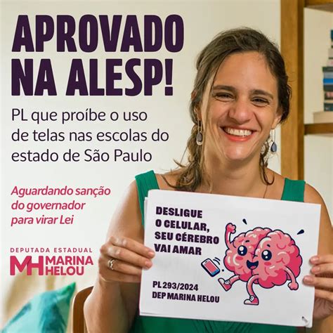 Marina Helou No Linkedin Projeto Que ProÍbe O Uso De Telas Nas Escolas Foi Aprovado Na