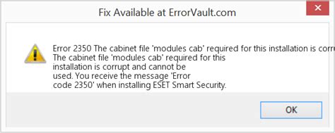 how to fix error 2350 the cabinet file modules cab required for this