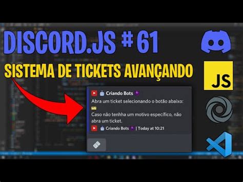 Sistema de ticket avançado sem database Discord js V13 61 YouTube