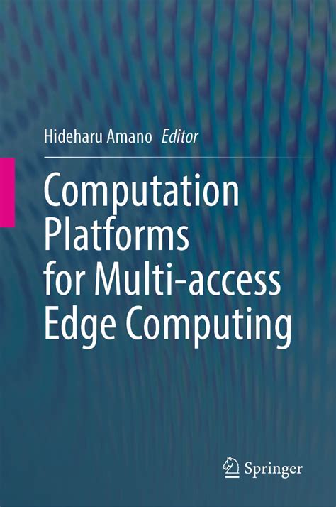 Computation Platforms For Multi Access Edge Computing Ebook By Epub