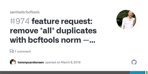 Feature Request Remove All Duplicates With Bcftools Norm Rm Dup
