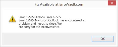 How To Fix Error 65535 Outlook Error 65535 Error 65535 Microsoft Outlook Has Encountered A