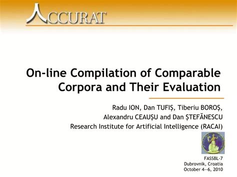 Ppt On Line Compilation Of Comparable Corpora And Their Evaluation
