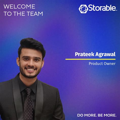 Prateek Agrawal On Linkedin Thanks For The Warm Welcome Storable India