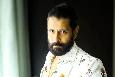 Vikram Vikram All The Characters I Play Are Pieces Of Me Put