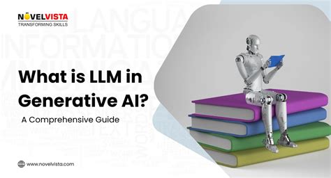 What is LLM in Generative AI? Comprehensive 2025 Guide