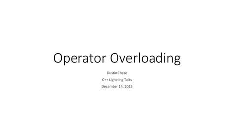 Operator Overloading Pptx Programming Languages Computing