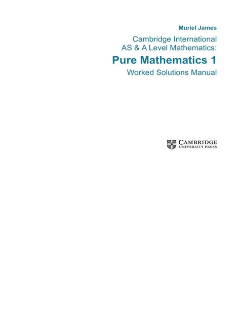 Pure Mathematics 1 Worked Solutions Manual Pdf