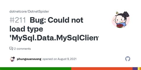 Bug Could Not Load Type Mysqldatamysqlclientmysqldbtype · Issue