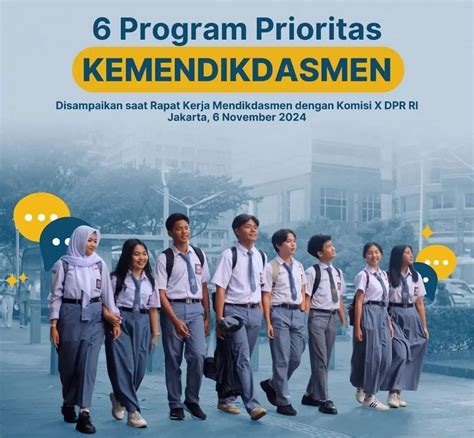 Enam Program Prioritas Kementerian Pendidikan Dasar Dan Menengah