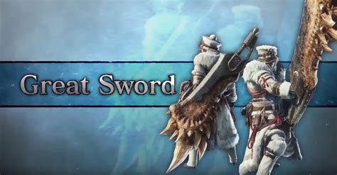 Top 7 Mhw Best Greatsword Gamers Decide