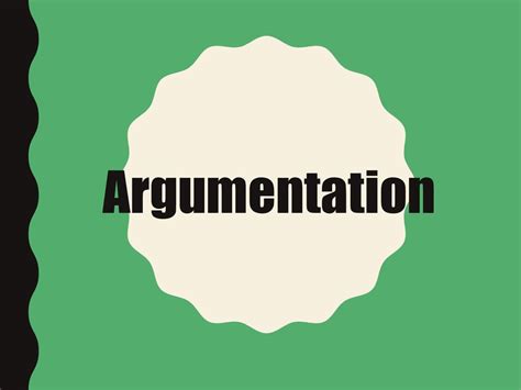 Argumentation Ppt Download