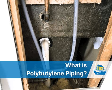 What Is Polybutylene Piping Everything You Need To Know