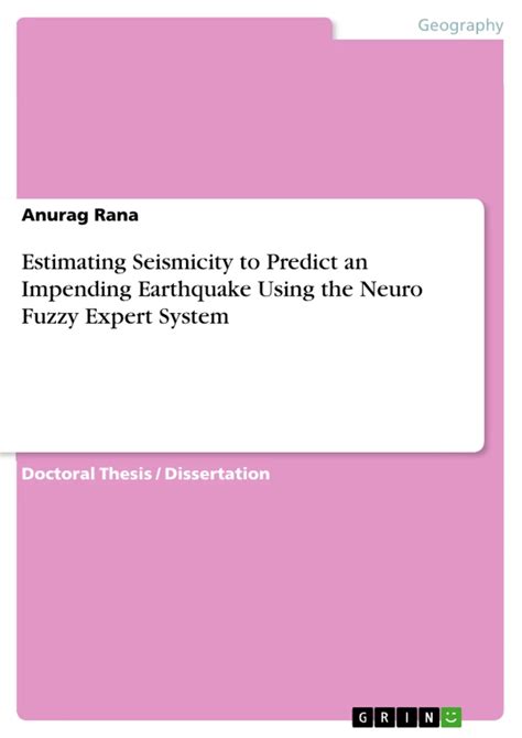 Estimating Seismicity To Predict An Impending Earthquake Using The Neuro Fuzzy Expert System