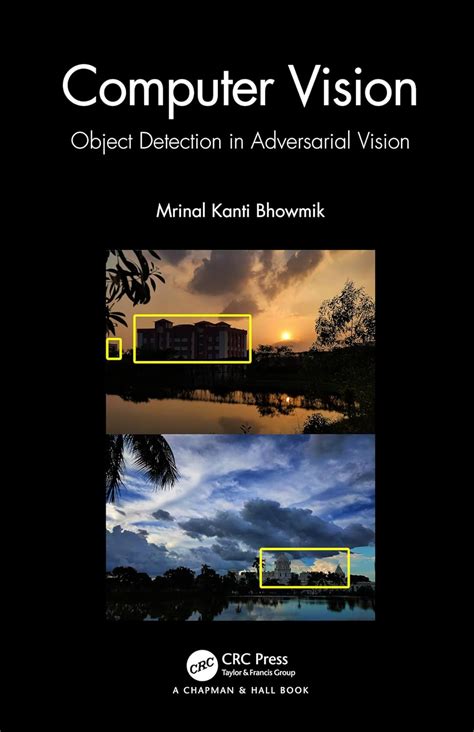 computer vision object detection in adversarial vision bhowmik