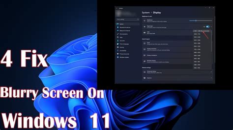 Windows 11 Blurry Screen Fix How To Improve Display Quality Youtube