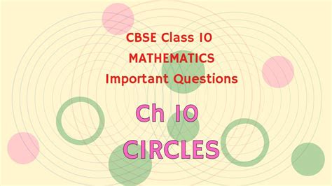 Cbse Class 10 Maths Chapter 10 Important Questions With Answers Circles