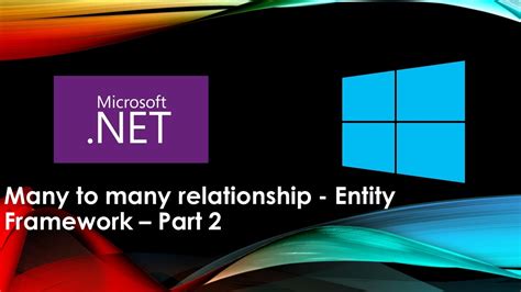 Net Core Many To Many Relationship Entity Framework Part 2 Youtube